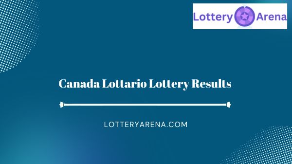 Canada Lottario Lottery Results Today | Check Winning Numbers ...
